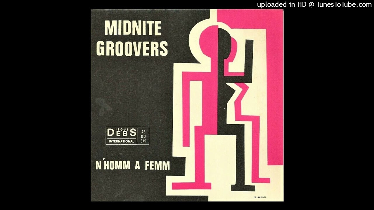 MIDNIGHT GROOVERS(DOMINICA): N'HOMM' A FEMM'(Cadence Lypso)-A/C, Basse ...