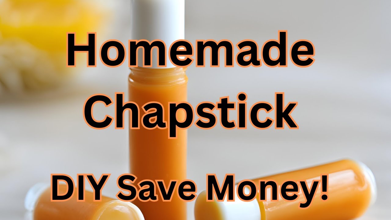 DIY Homemade Chapstick: Save Money & Keep Your Lips Smooth Naturally ...