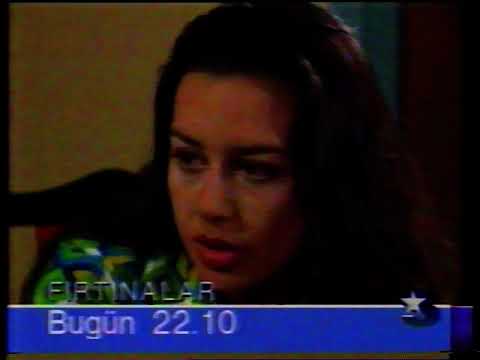 Fırtınalar   Star 40 Bölüm Dönem Fragmanı 10 Haziran 1997 Salı