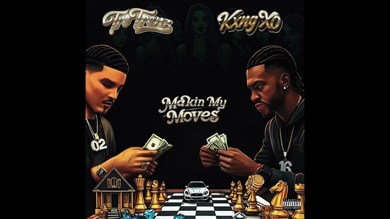 Tre Trenz x Kxng XO - Makin My Moves (Official Visualizer) - YouTube