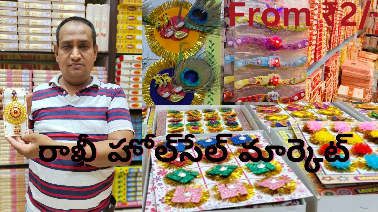 Wholesale Rakhi's | Begum Bazaar | Rakhi Wholesale Market in Hyderabad ...