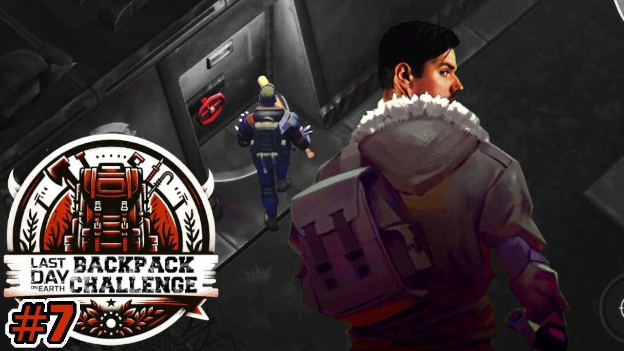 🏢 Bunker Alfa in der Backpack Challenge - Last Day on Earth: Survival #07 Backpack-Challenge 🎒 ...
