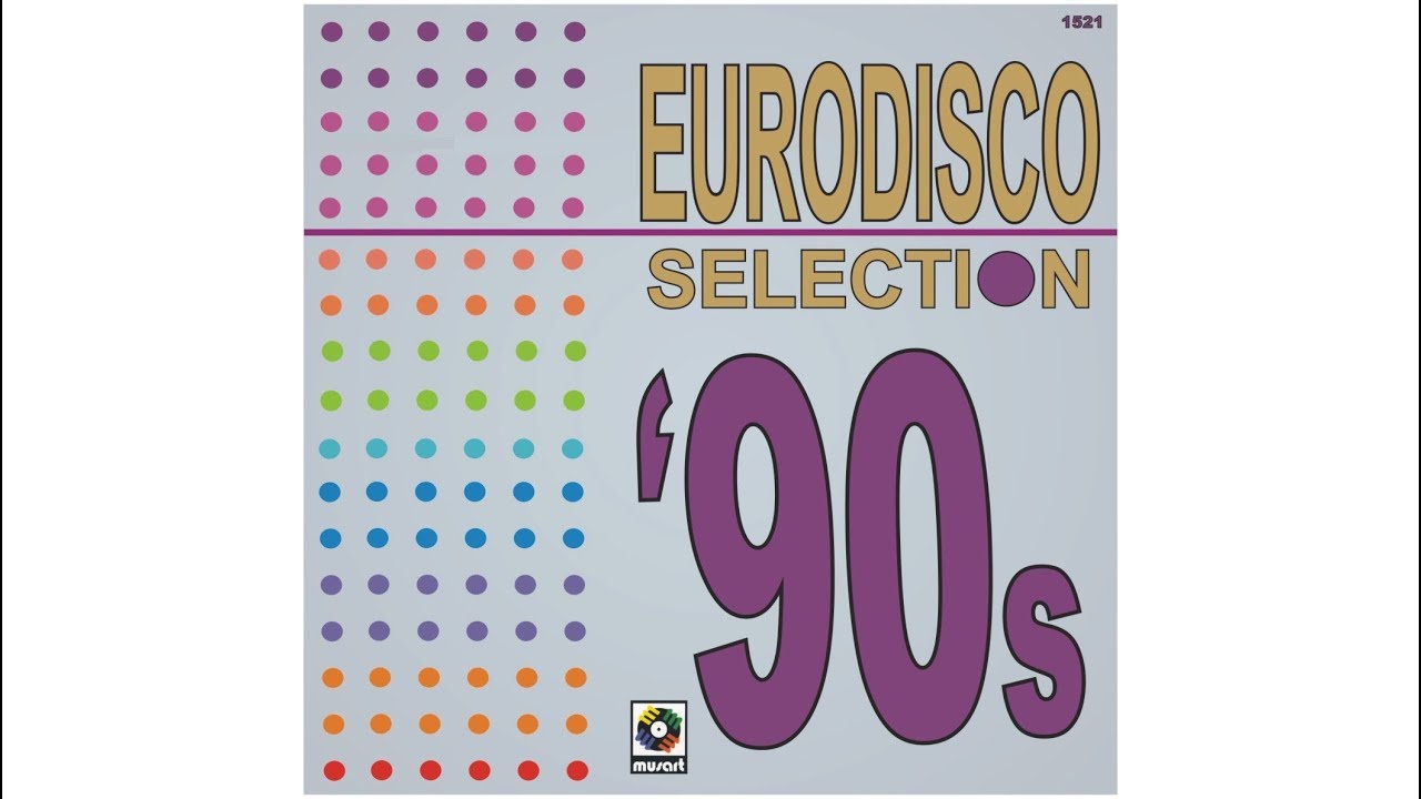 Eurodisco '90s Selection (versiones completas) Full HD - YouTube