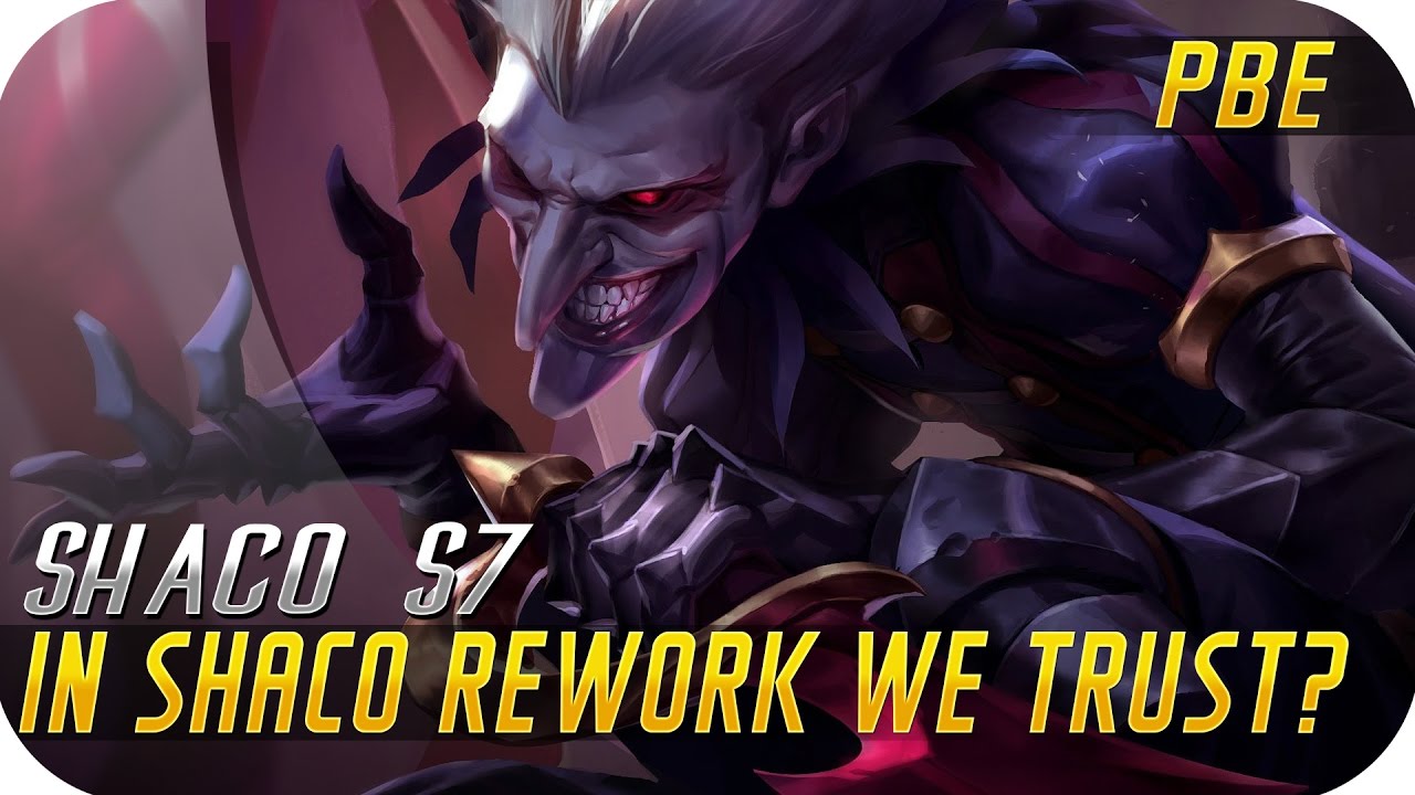 REWORK A SHACO | Es mejor o peor que antes? La gran pregunta :D - YouTube