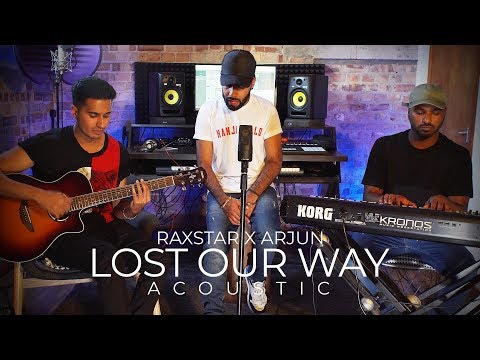 Lost Our Way (Acoustic) | Raxstar | Arjun | Full Video | VIP Records