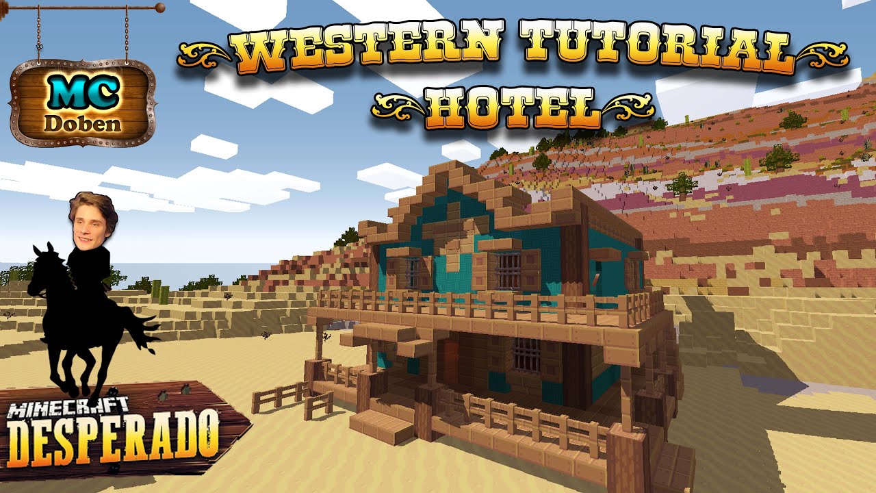 Minecraft Western Tutorial - Hotel | Minecraft Desperado #2 - YouTube