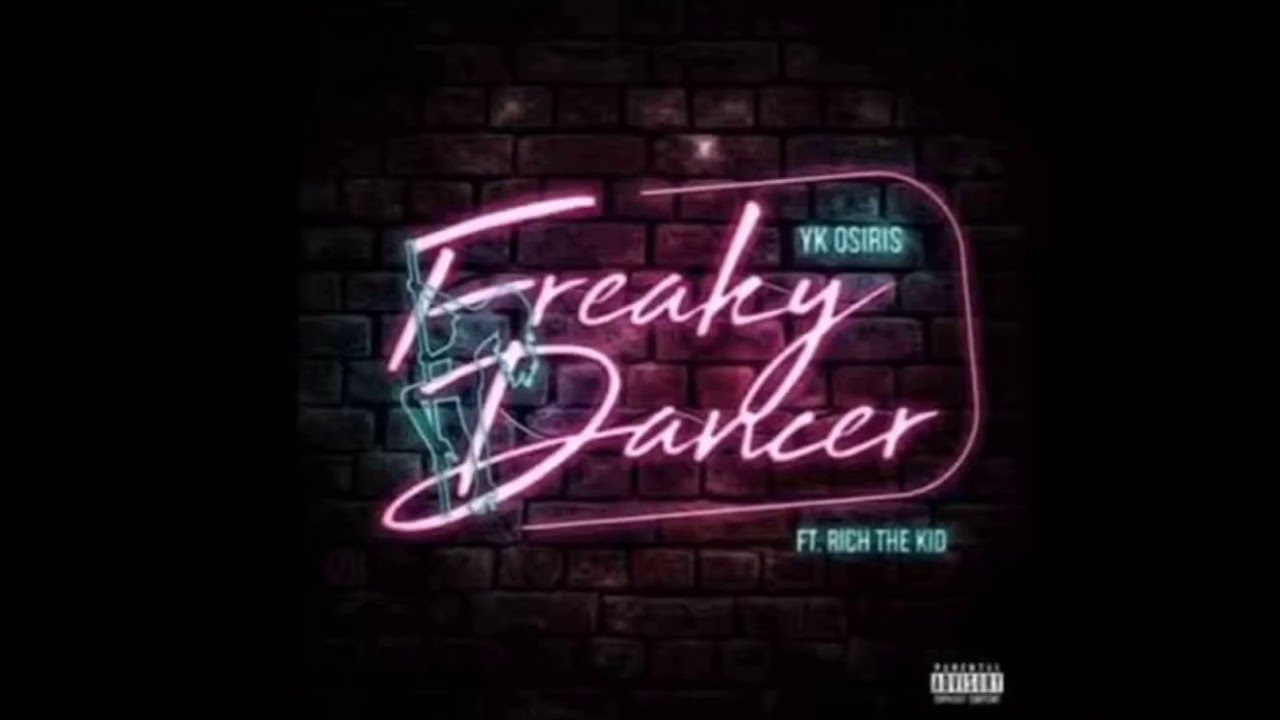 YK Osiris - Freaky Dancer feat. Rich the Kid (official audio) - YouTube