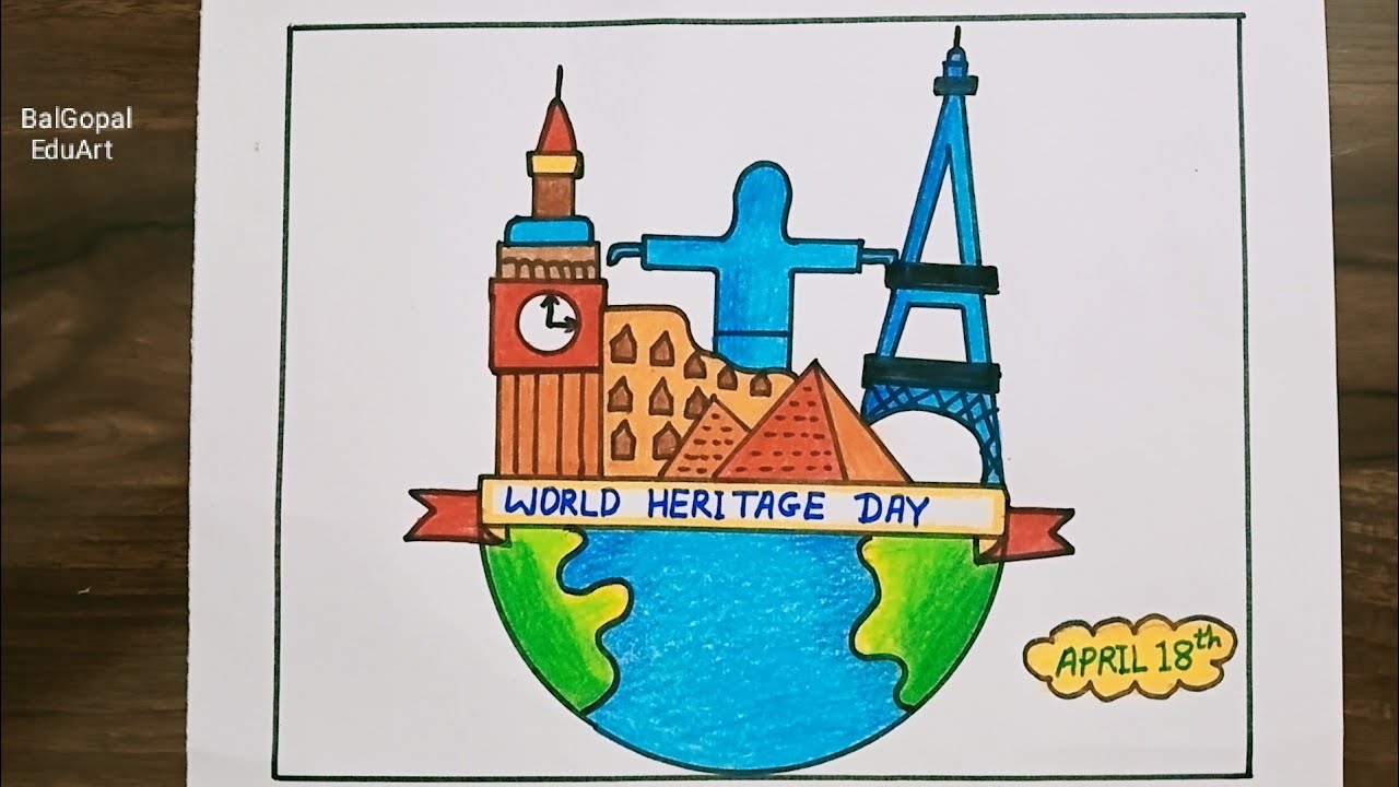 World Heritage Day drawing|world Heritage Day poster easy |18 April ...