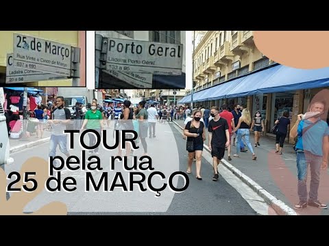 Conheça a rua 25 de Março. Onde fica? - YouTube