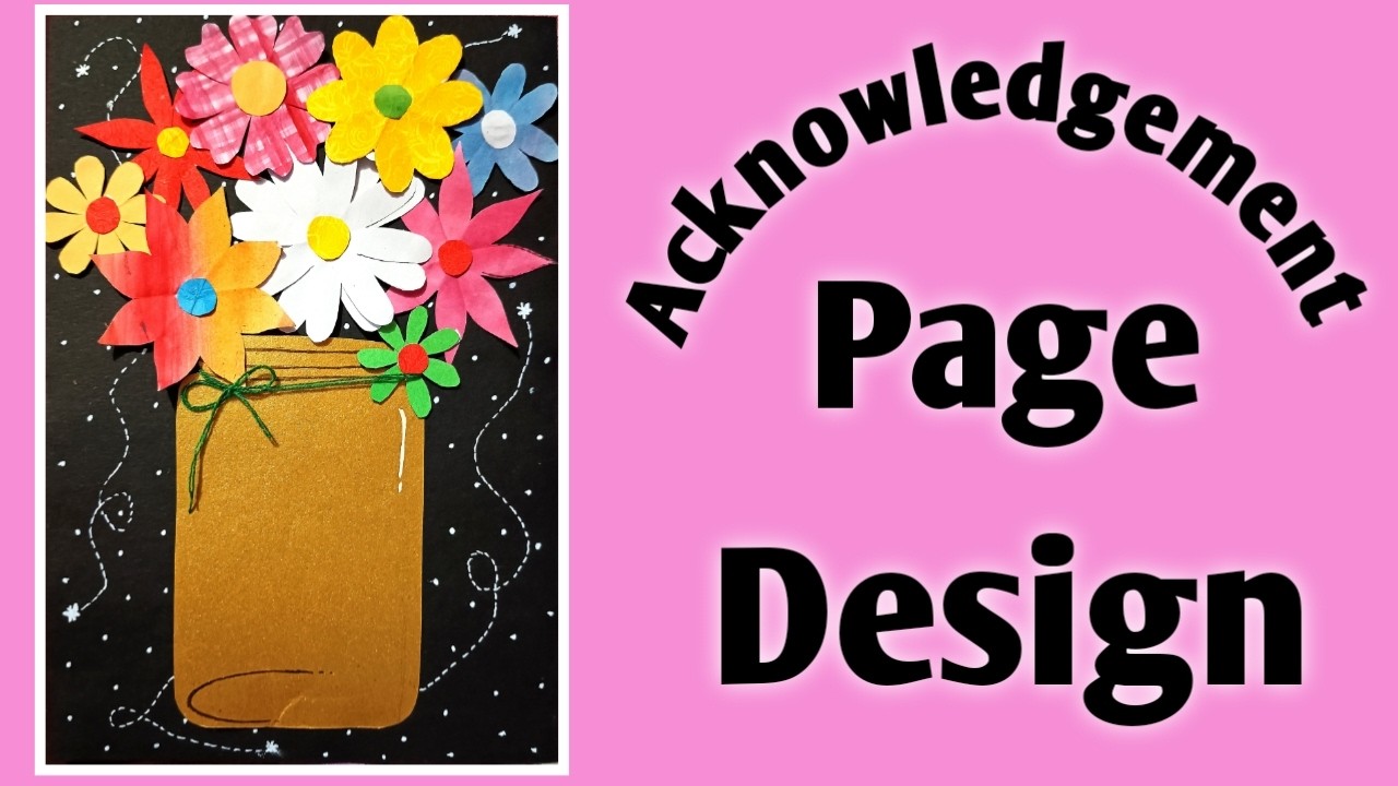 how to make acknowledgement page for project file, acknowledgement for ...