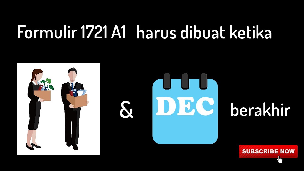 Formulir 1721 A1 Untuk Pegawai Resign - YouTube