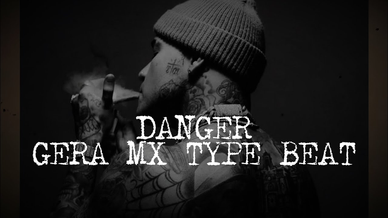 (FREE) "DANGER" GERA MX TYPEBEAT-SAD BOOMBAP BEAT ESTILO GERA MX ...