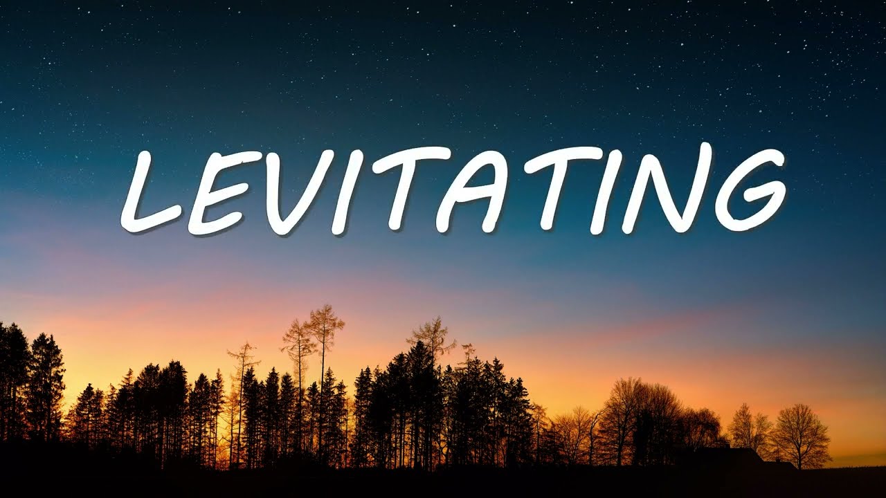 Levitating (Lyrics)- Dua Lipa - YouTube