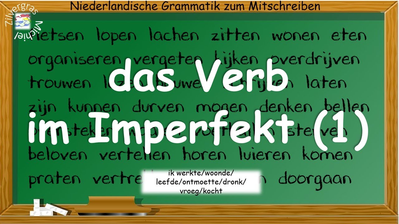 das Verb im Imperfekt 1 - ik werkte/woonde/leefde/ontmoette/dronk/vroeg ...