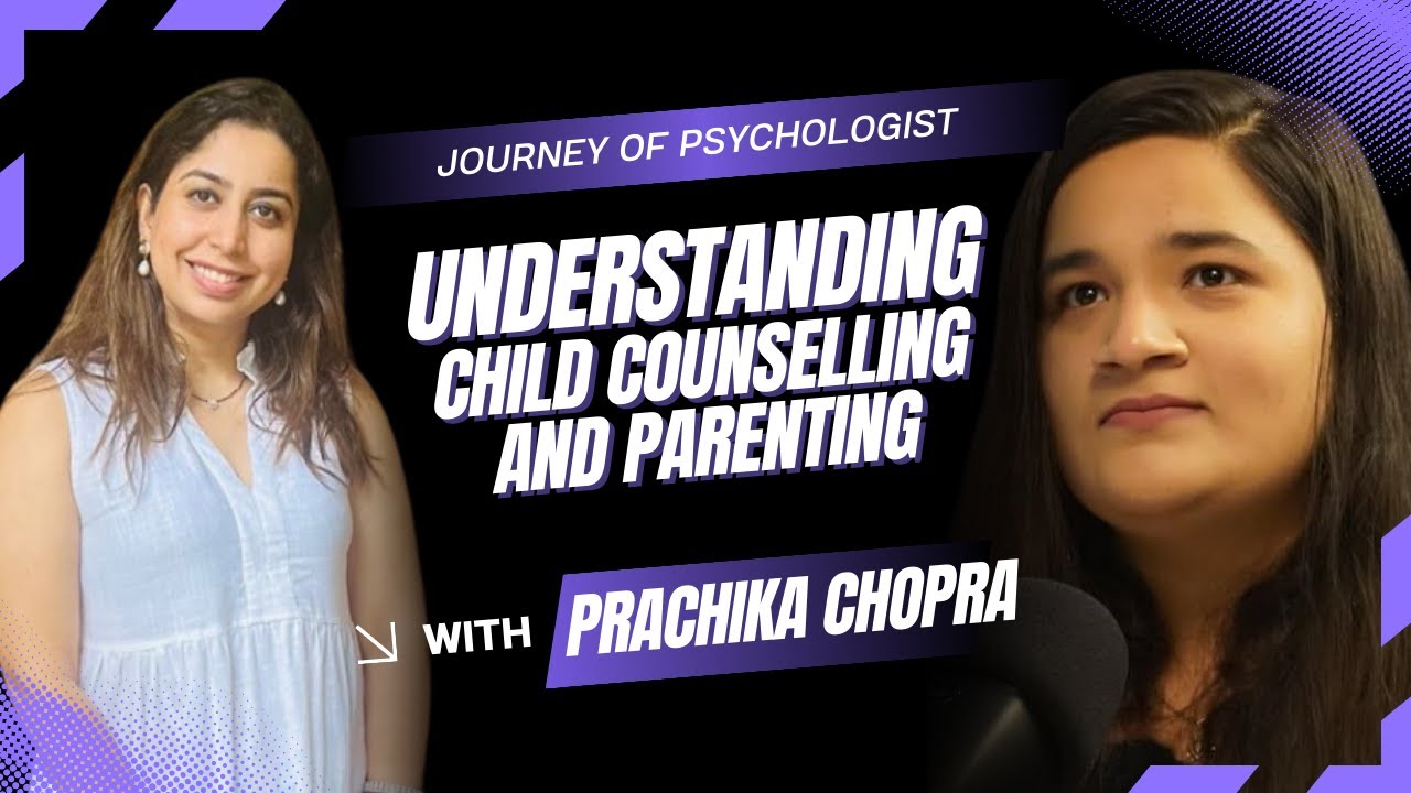 Child Counseling, Parenting, and Mental Health in India with Prachika ...