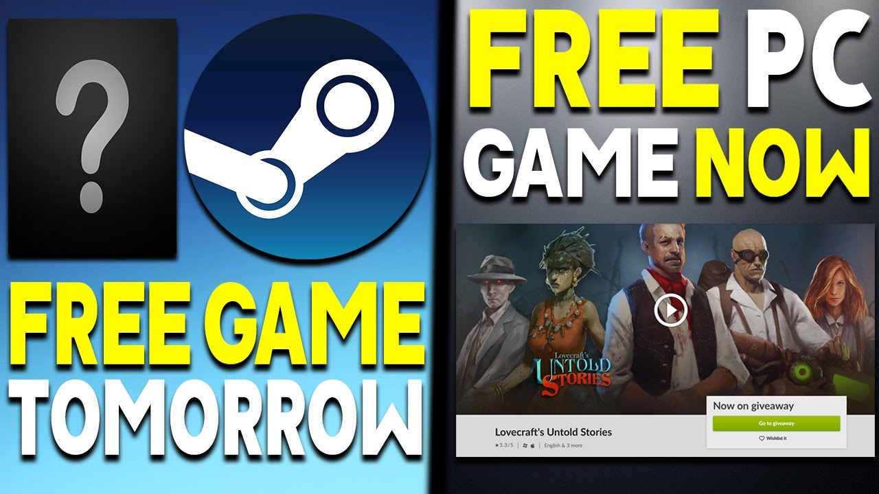 Get a FREE STEAM PC Game TOMORROW + FREE PC GAME RIGHT NOW And GREAT ...