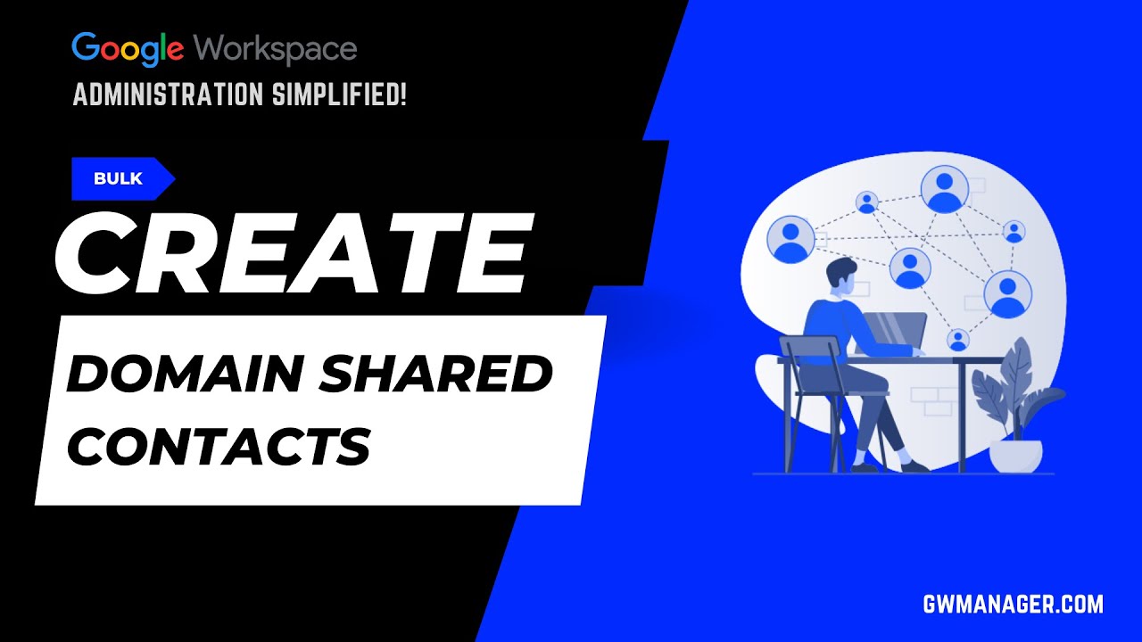 Create Domain Shared Contacts in Google Workspace | GW Manager Tutorial - YouTube