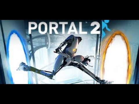 【Portal 2】 2 - YouTube