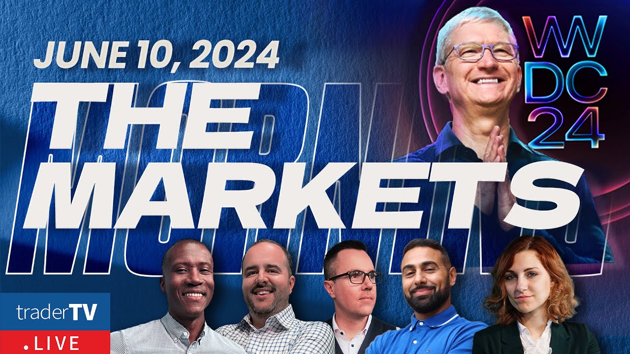 The Markets: Morning June 10 - Live Trading $AAPL #WWDC at 1PM ET ...