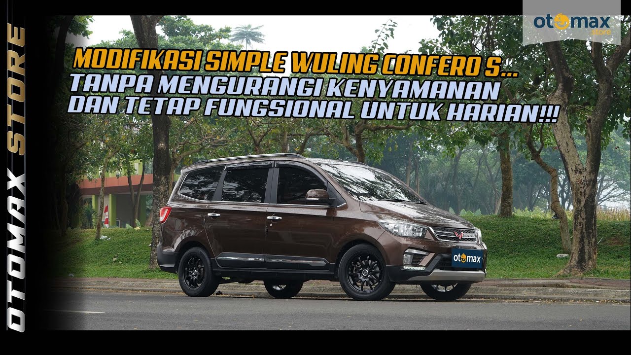 Modifikasi Wuling Confero S, Simple Tanpa Merubah Kenyamanan Pakai Velg ...