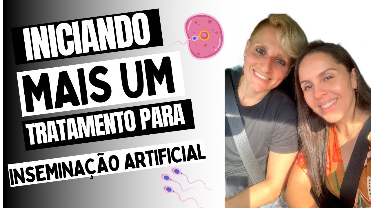 COMO É O TRATAMENTO DE INSEMINAÇÃO ARTIFICIAL? 🤔 | PARTE I - YouTube