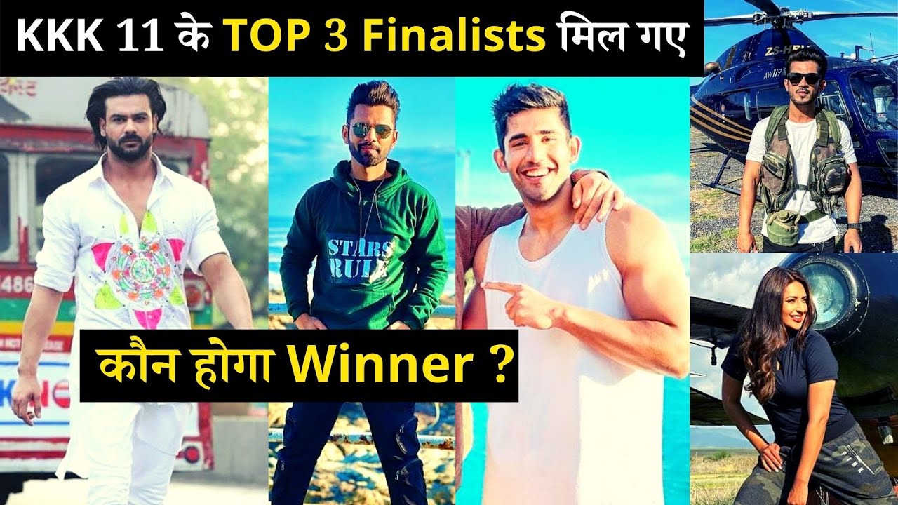 KKK 11 TOP 3 Finalists Names, Who makes it to the Khatron Ke Khiladi 11 ...