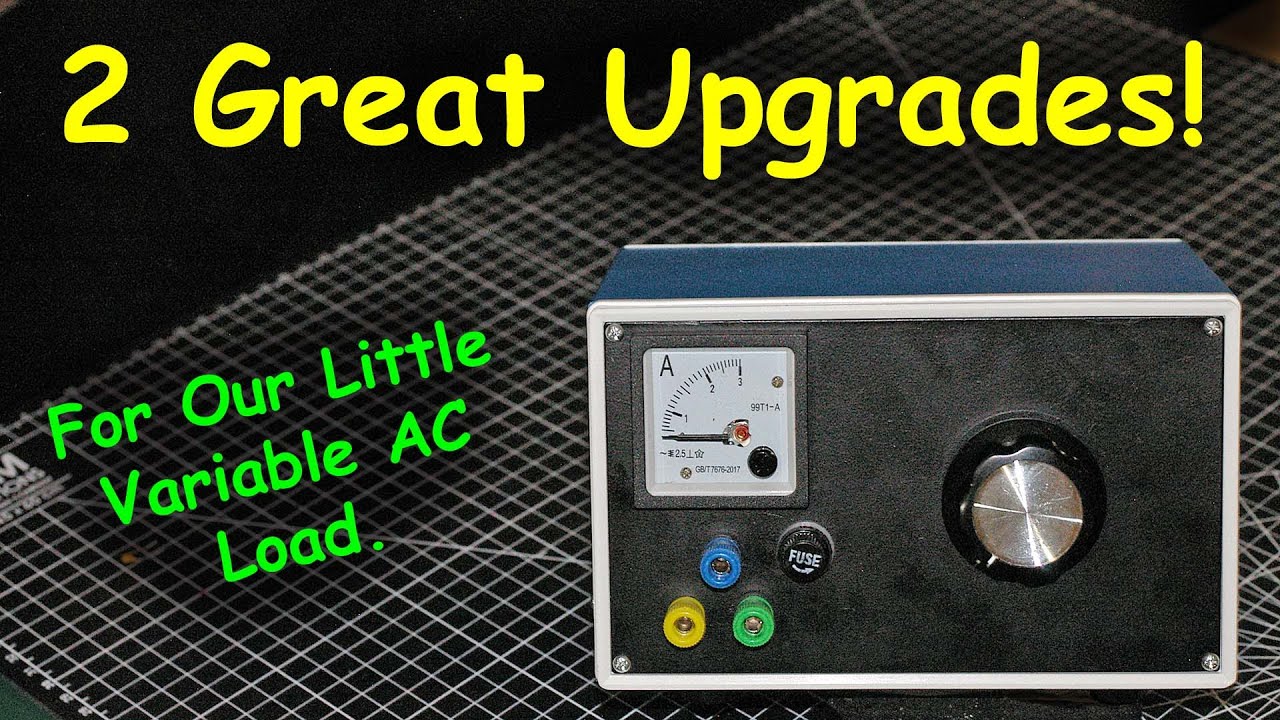 Uni-Byte 0194 - Making it BETTER. Upgrading the Variable AC Load. - YouTube