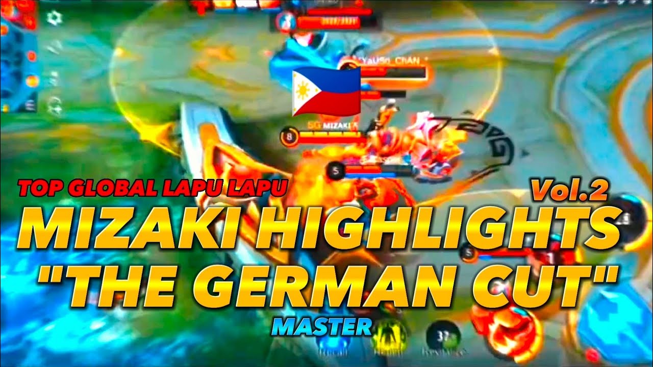 MIZAKI HIGHLIGHTS Vol.2 | TOP GLOBAL LAPU LAPU | The GermanCut Master ...