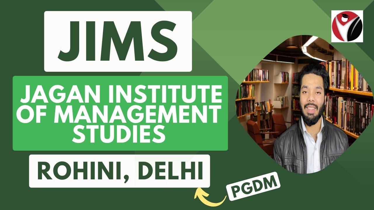 JIMS | Rohini | Delhi | Jagan Institute of Management Studies | Admissions | Management | PGDM ...
