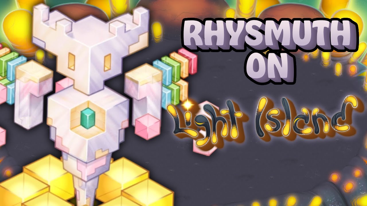 What If RHYSMUTH was on LIGHT ISLAND? (Workshop Ethereals on more ...