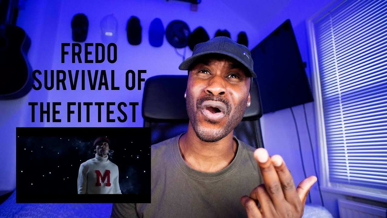 FREDO - SURVIVAL OF THE FITTEST (Official Video) [Reaction ...