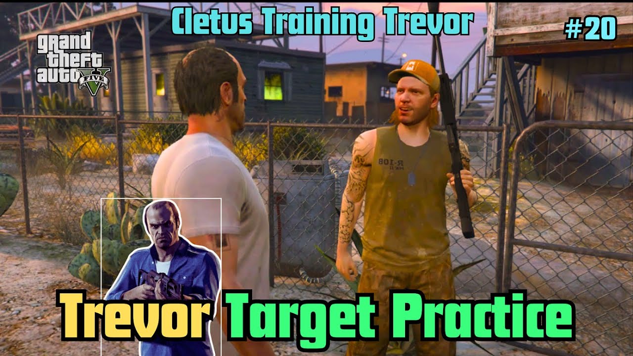 GTA 5 Cletus - Trevor Target Practice - Mission #20 Completed - YouTube