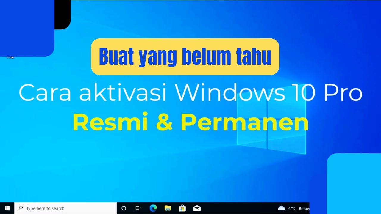 Cara Aktivasi Windows 10 Profesional permanent dan resmi tanpa aplikasi ...
