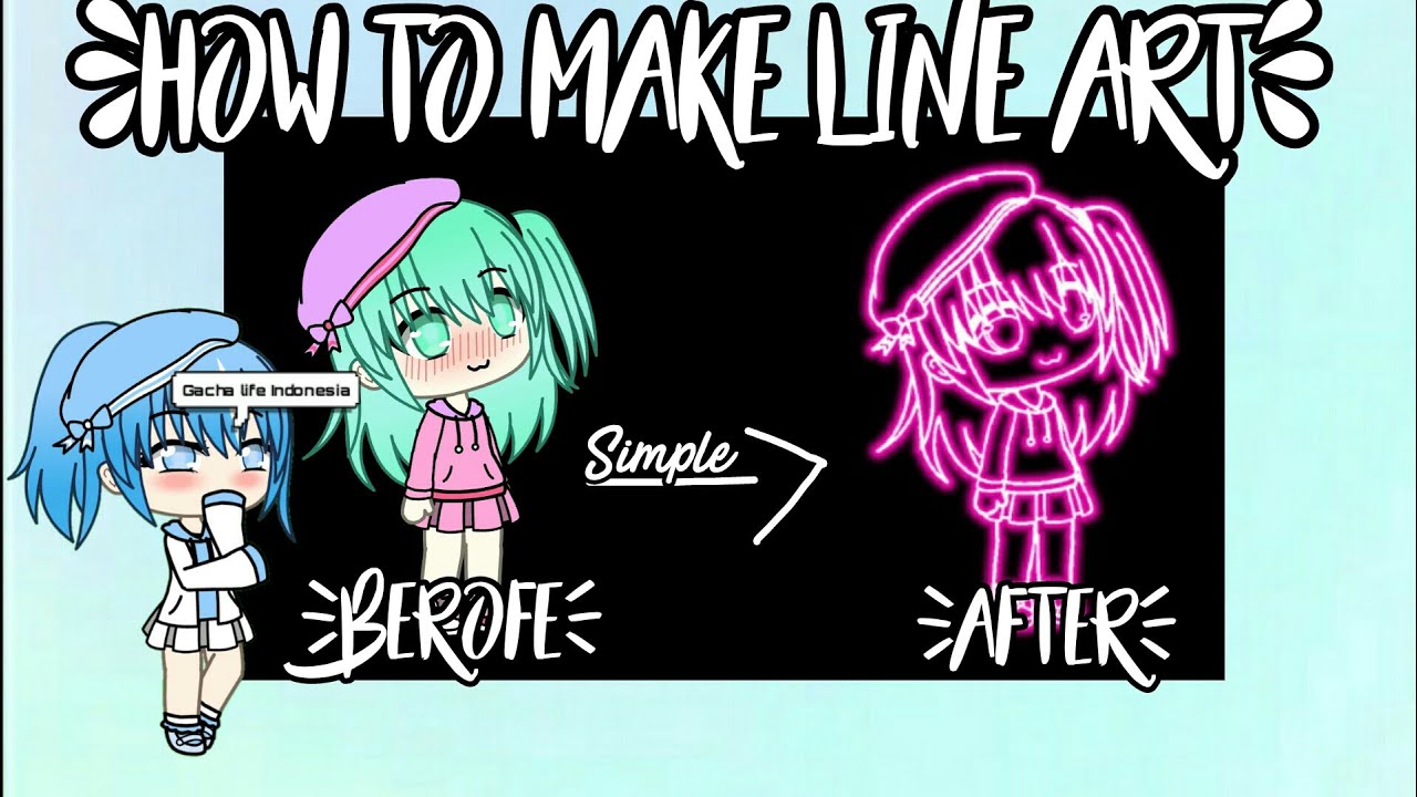 Tutorial Bikin Line Art Gacha Life || simple - YouTube
