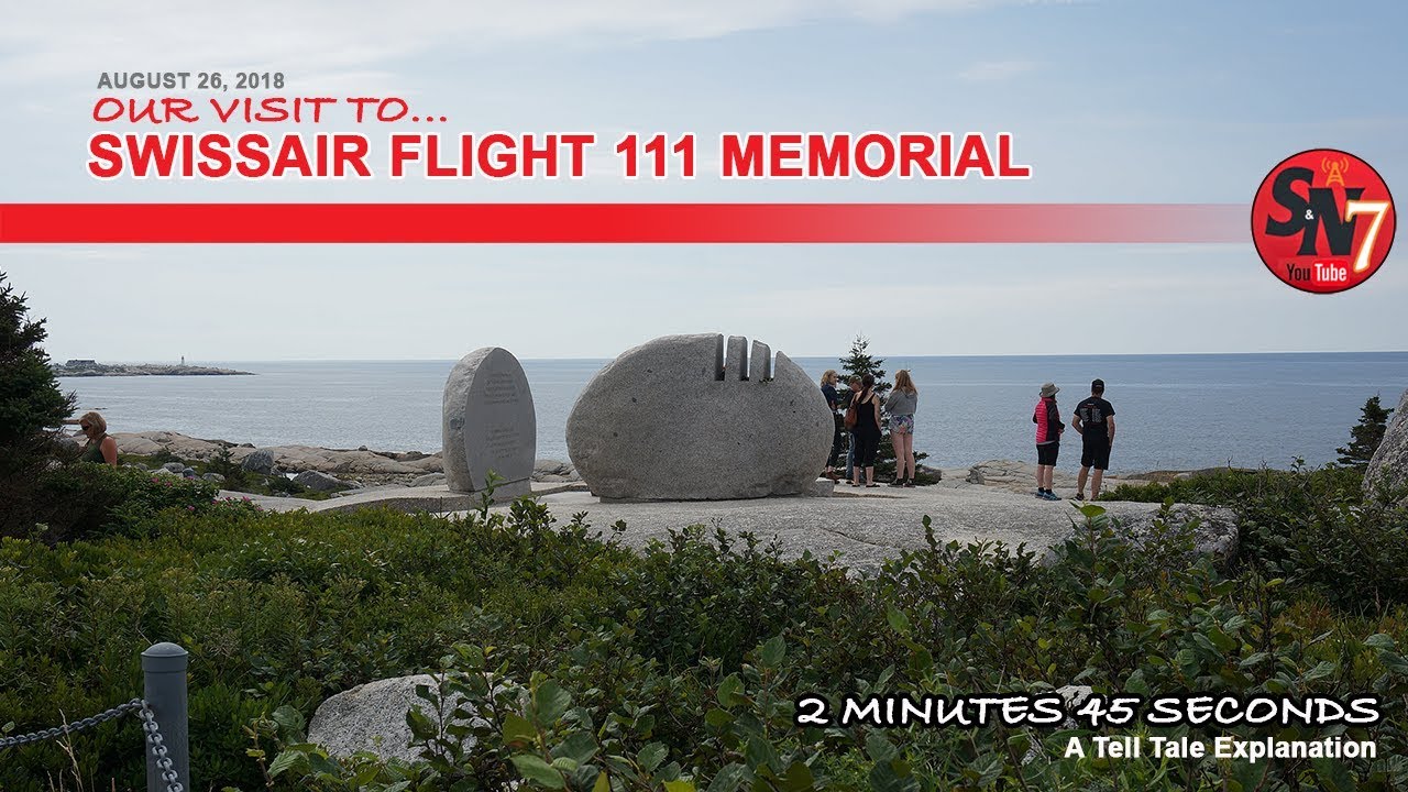SWISSAIR FLIGHT 111 MEMORIAL - YouTube