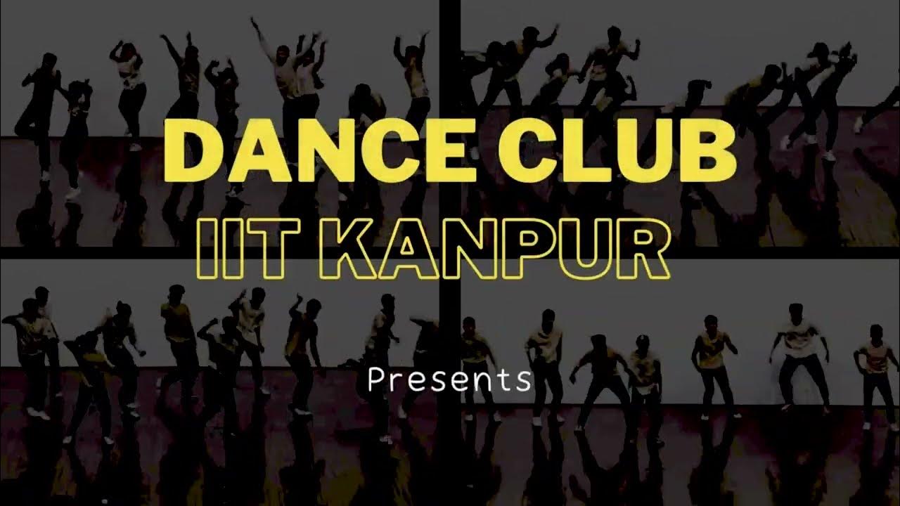 Orientation'23 | Dance Club IIT Kanpur - YouTube