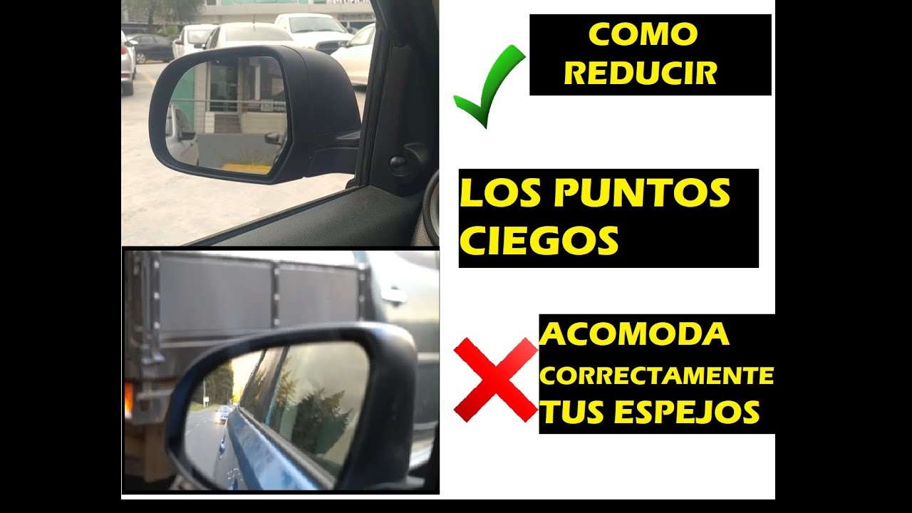 Así se acomodan los espejos laterales del auto | Disminuye los puntos ...
