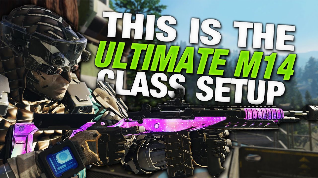 THIS IS THE ULTIMATE M14 CLASS SETUP FOR BLACK OPS 3!! - YouTube