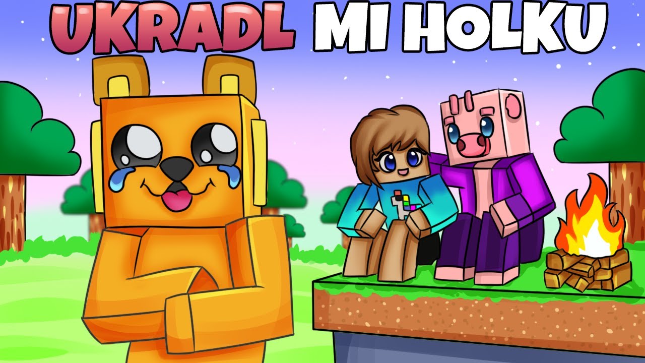 Bouchal mi UKRADL HOLKU v Minecraftu!😭😟 - YouTube