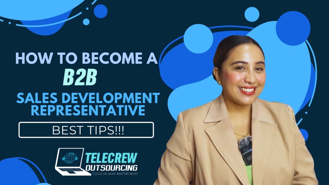 Strategies on How to Become a Successful B2B Sales Representative ...