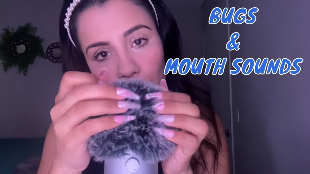 ASMR: WHERE THE BUGS TRIGGER WITH MOUTH SOUNDS - YouTube