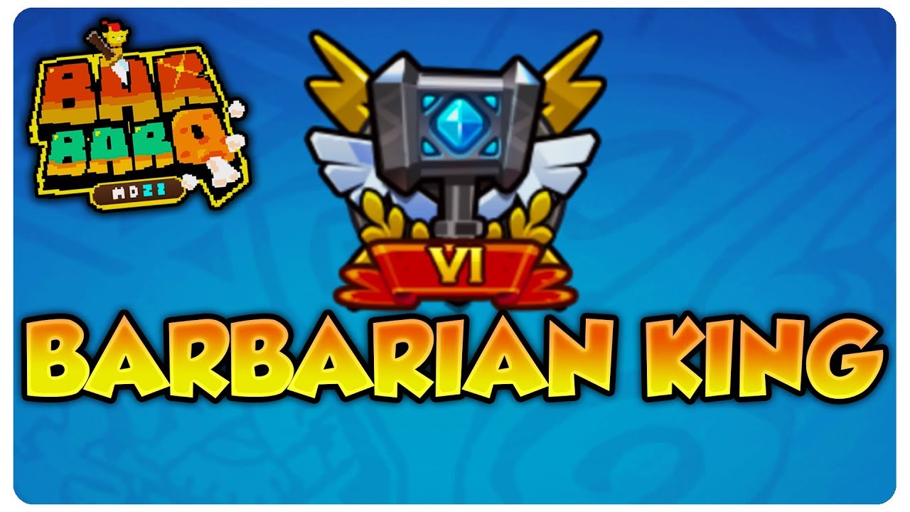 Am ajuns BABARIAN KING | BarBarQ - YouTube
