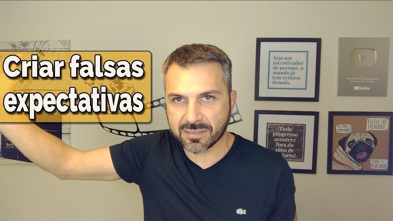 Criar falsas expectativas - YouTube