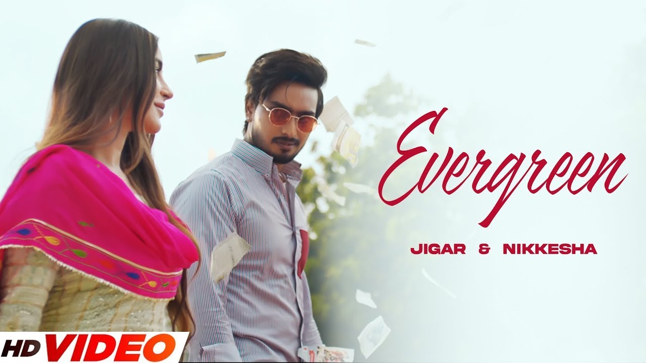 Evergreen (Official Video) Jigar | Kaptaan | Desi Crew | Nikkesha ...