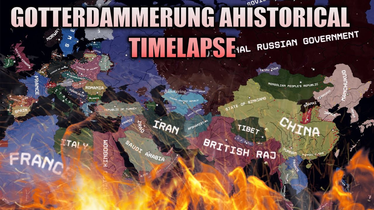 Hoi4 Götterdämmerung AHistorical Timelapse - YouTube