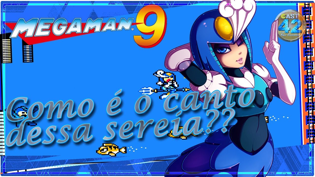 MEGA MAN 9 『 Splash Woman 』 - 【Detonado #1】 - YouTube