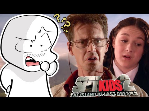 Spy Kids 2 was completely insane...