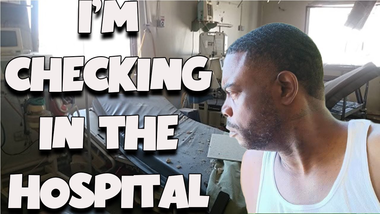I'm checking in the hospital - YouTube