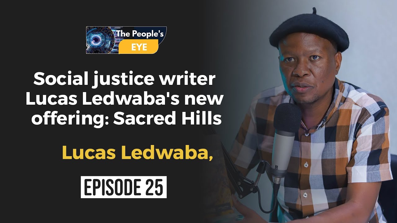 Social justice writer Lucas Ledwaba's new offering: Sacred Hills - YouTube