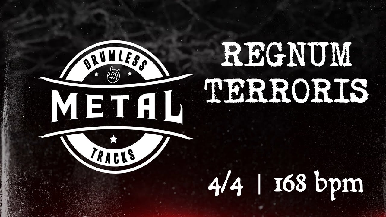 "Regnum Terroris" | Drumless Metal Tracks - YouTube